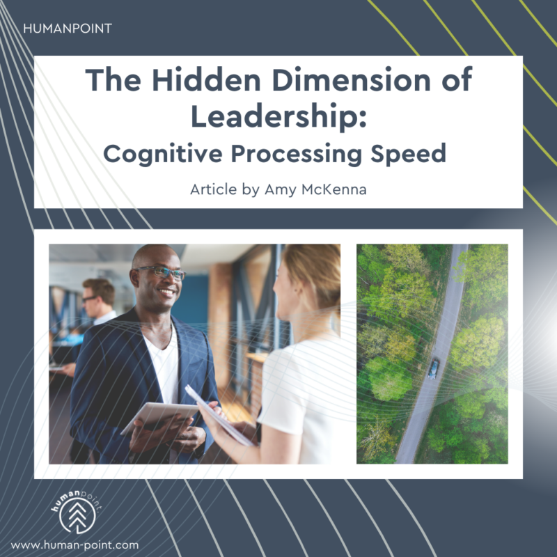 The Hidden Dimension of Leadership: Cognitive Processing Speed - Human ...